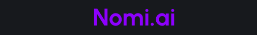Nomi Review [2025] - Full Guide & Rating (9.5/10)